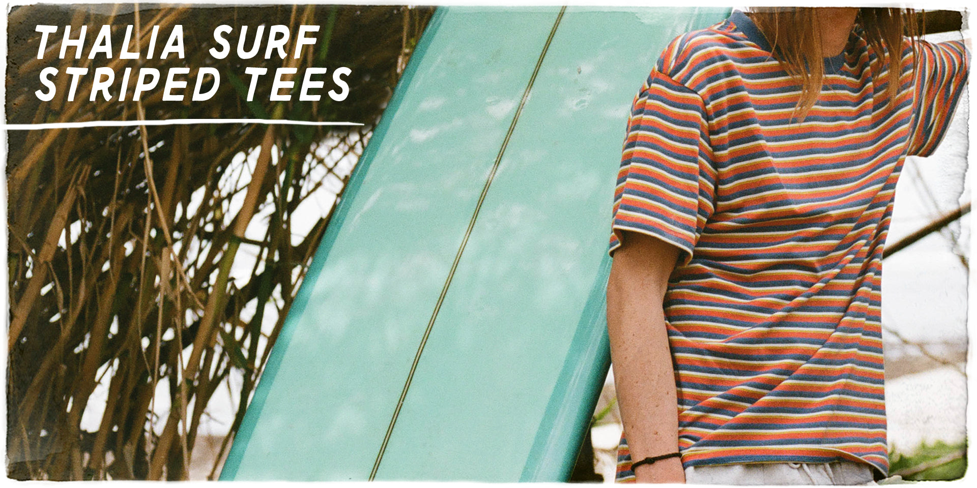 Thalia Surf Shop has everything you need when it comes to surf.